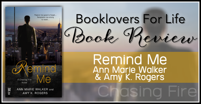 ARC Review: Remind Me by Ann Marie Walker & Amy K. Rogers | Booklovers ...