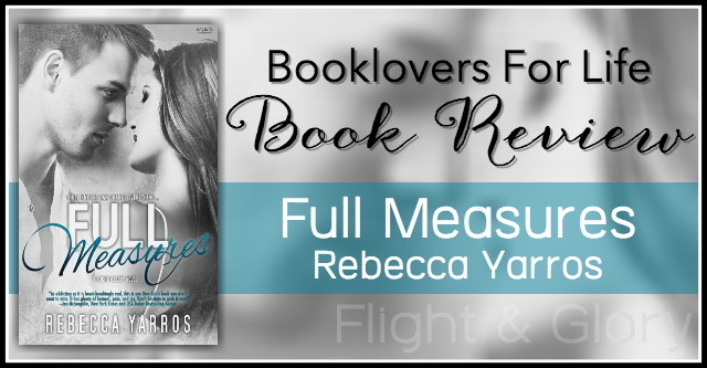 Review: Full Measures by Rebecca Yarros | Booklovers For Life