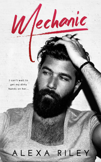 ARC Review: Mechanic by Alexa Riley | Booklovers For Life