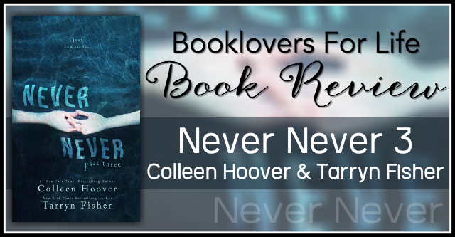 Audiobook Review: Never Never: Part 3 by Colleen Hoover & Tarryn Fisher ...
