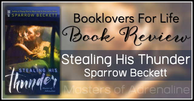 ARC Review: Stealing His Thunder by Sparrow Beckett | Booklovers For Life